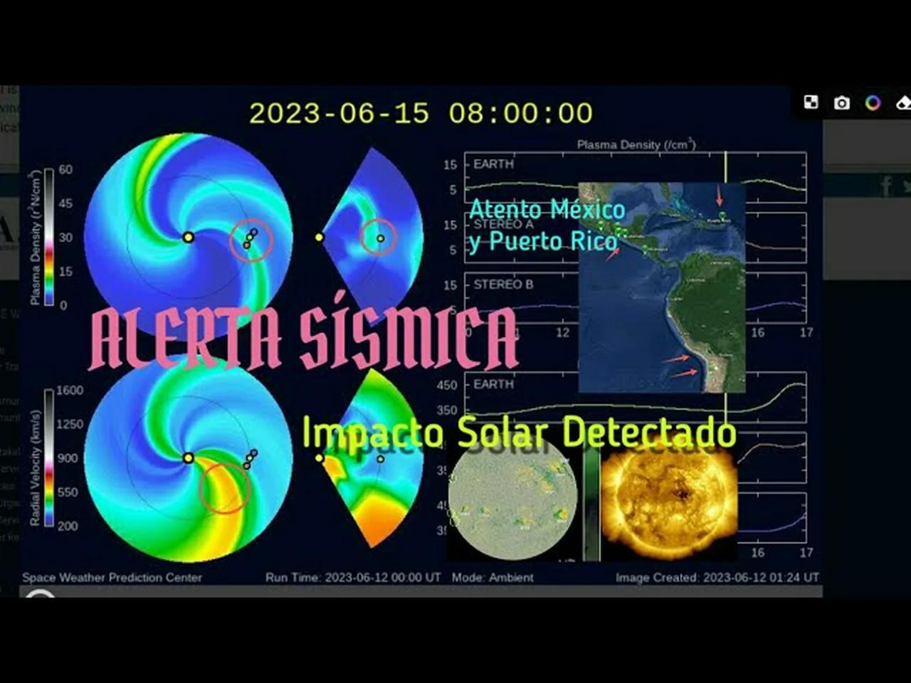 ALERTA SÍSMICA. IMPACTO SOLAR SE ACERCA. ATENTO MÉXICO Y PUERTO RICO # ...