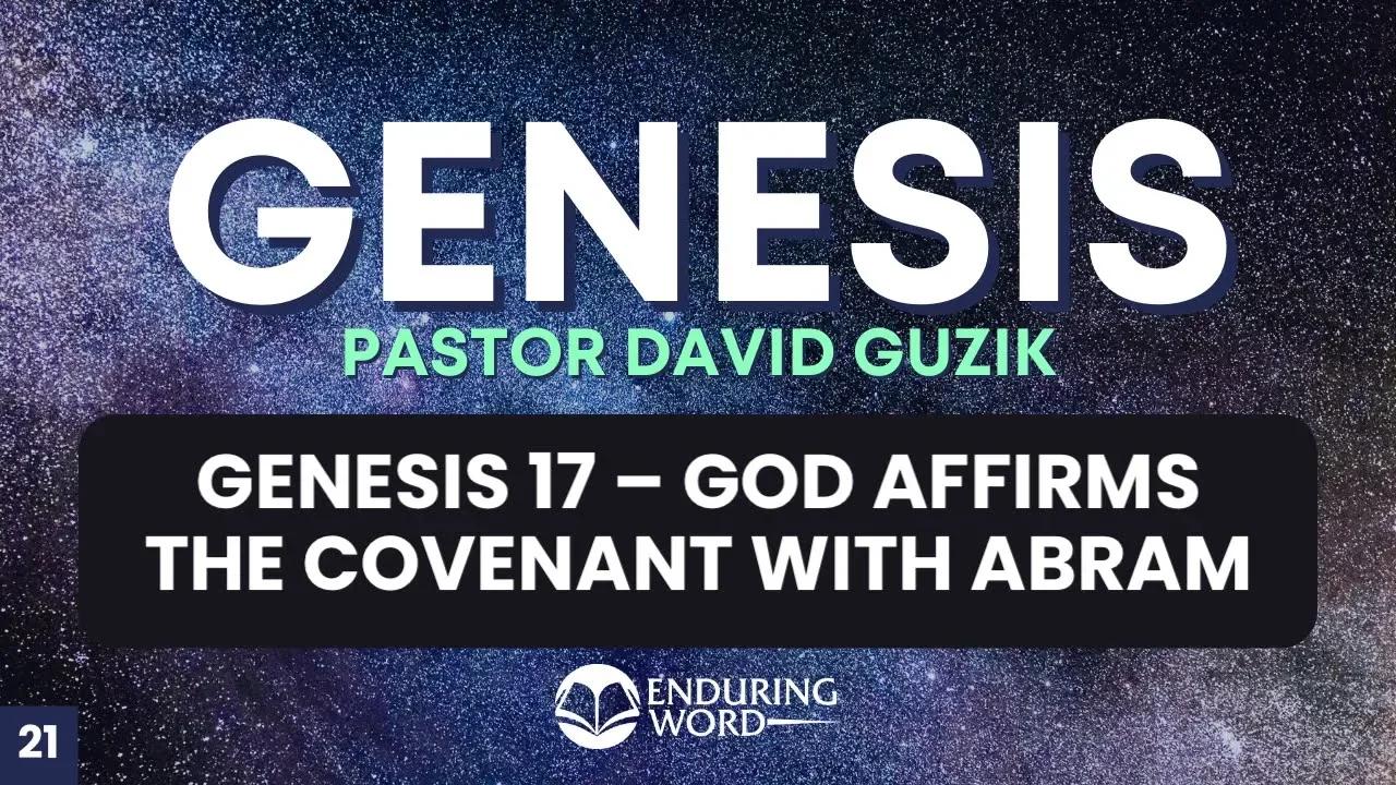 God Affirms The Covenant With Abram Genesis 17
