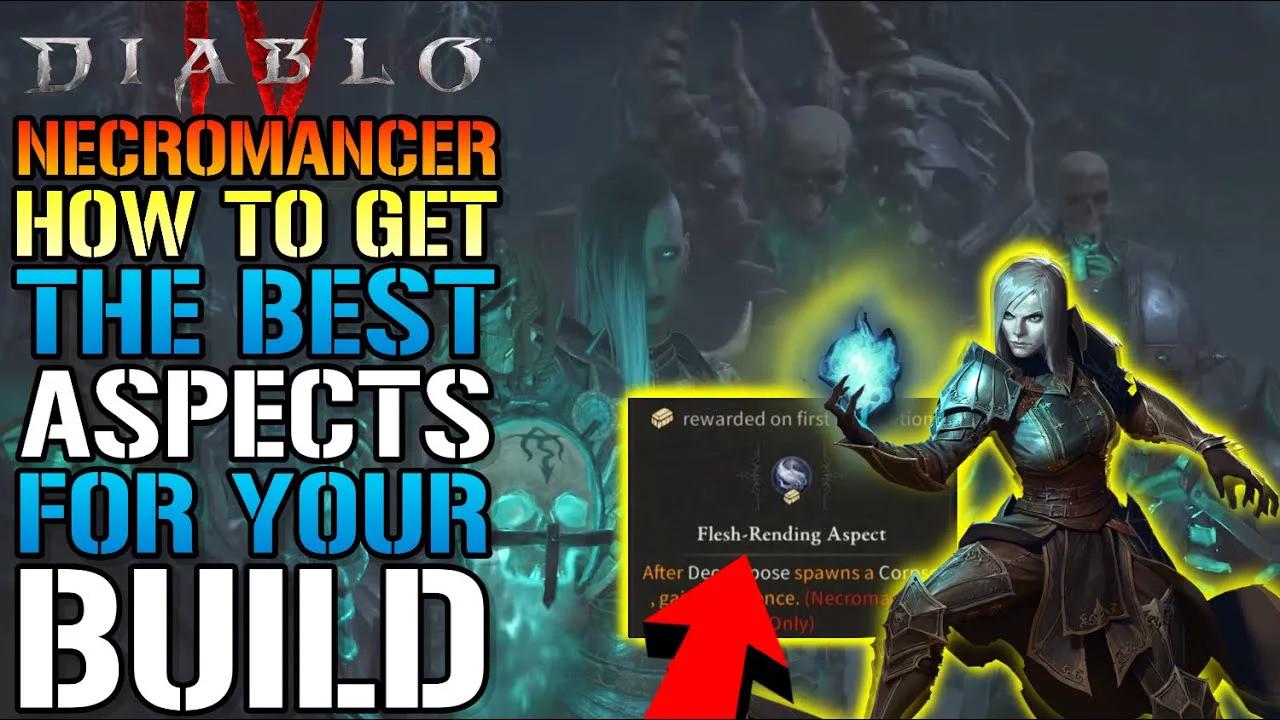 Diablo 4: Necromancer! How To Get The BEST Aspect For Your Build! Flesh Rending (Aspect Guide)