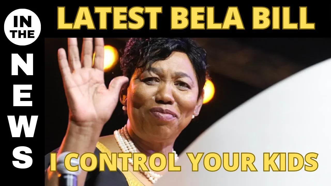 Updated BELA Bill to be released.