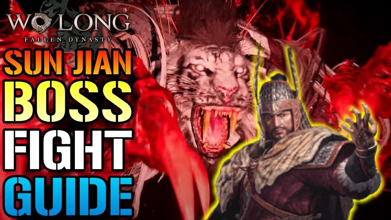 Wo Long: Fallen Dynasty "Sun Jian" BOSS Fight Stragety Guide! How To ...