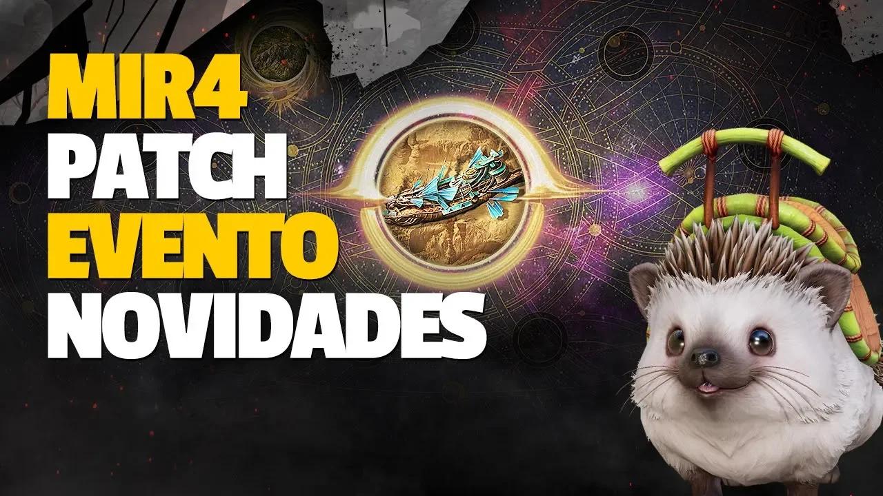 MIR4 atualização NOVIDADES do PATCH nova ÁREA, PET, EVENTO e mais