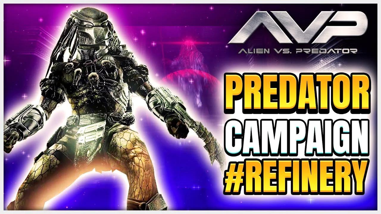 Aliens Vs Predator - Refinery (Predator Campaign) 2K 60ᶠᵖˢ - Game ...