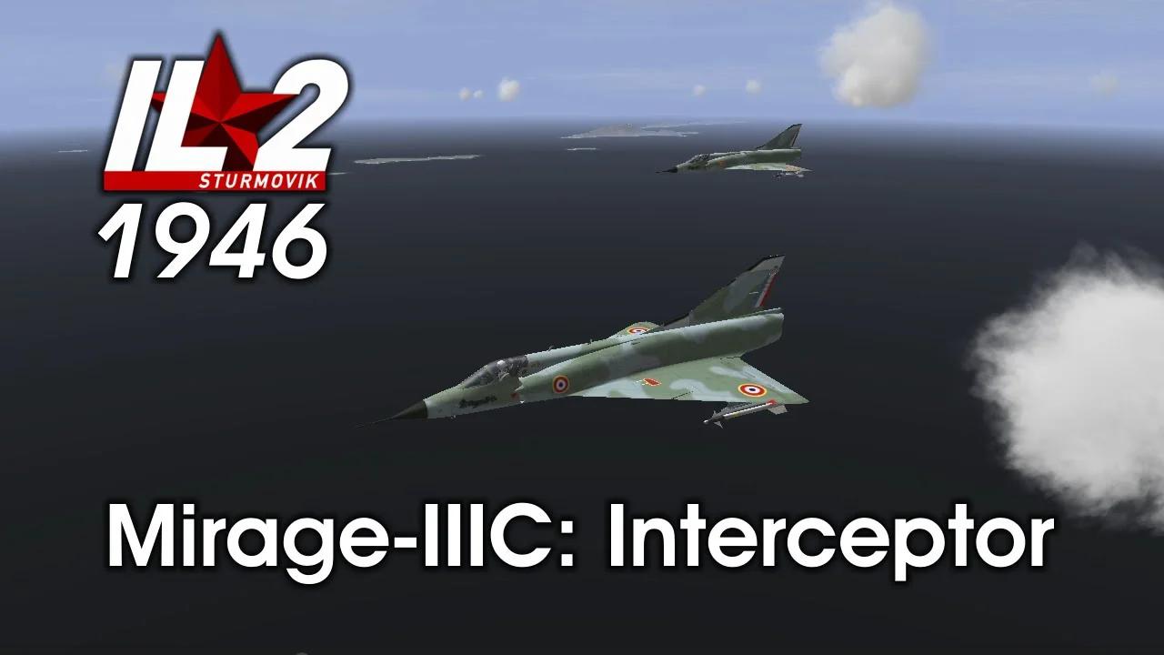 IL-2 1946: Mirage-IIIC Interceptor
