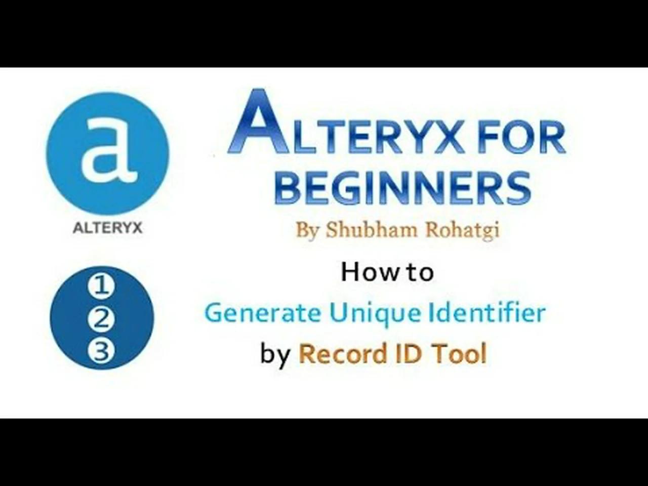 Alteryx - Generate Unique Identifier By Record ID Tool
