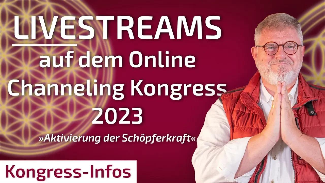 LIVESTREAMS auf dem Online Channeling Kongress 2023