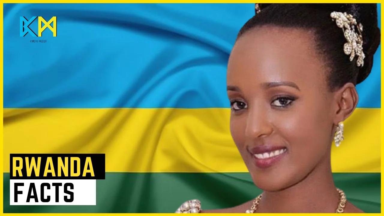 10 Interesting Facts about RWANDA