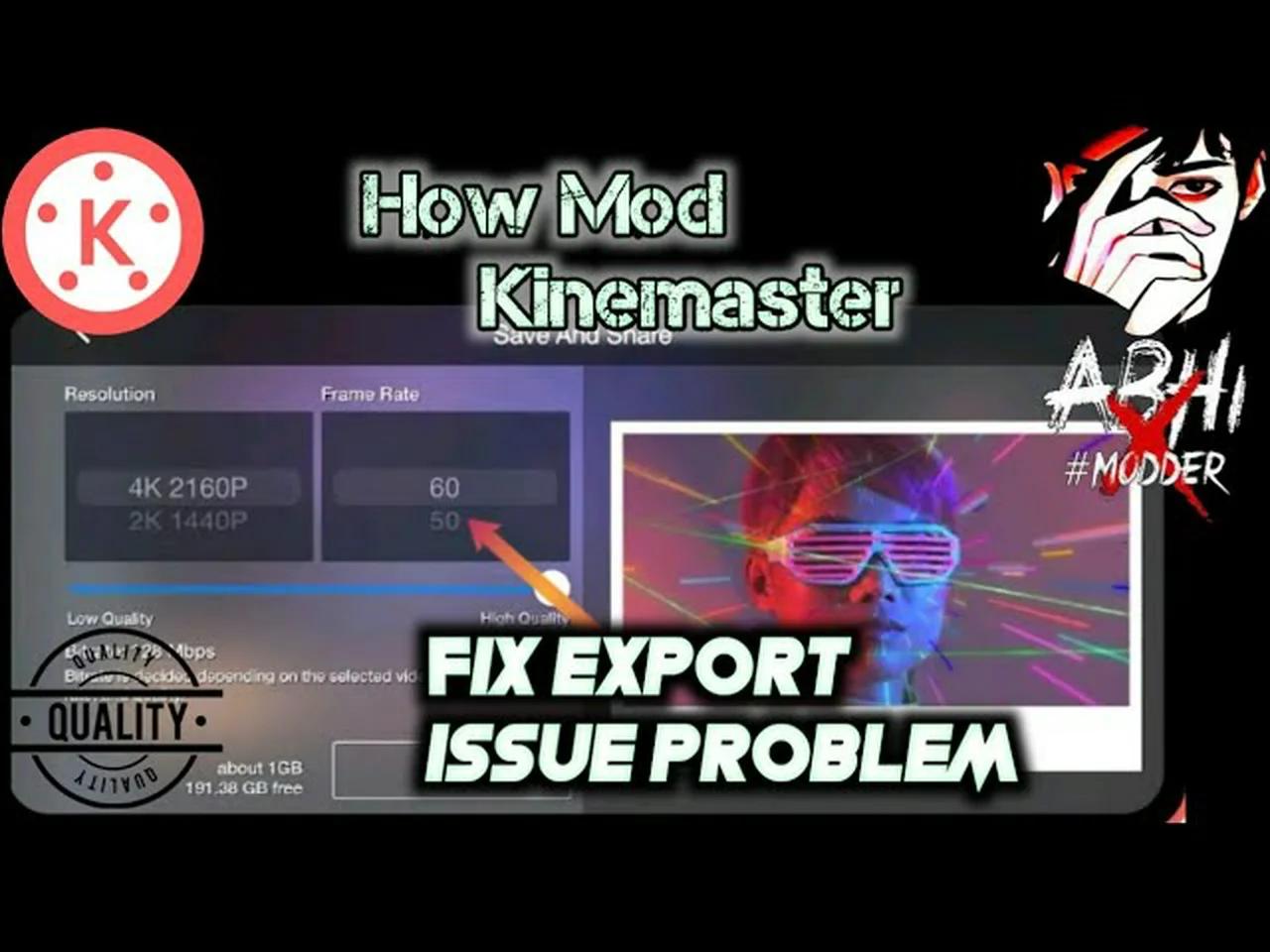 Tutorial How to mod Kinemaster || Fix export issue kinemaster ...