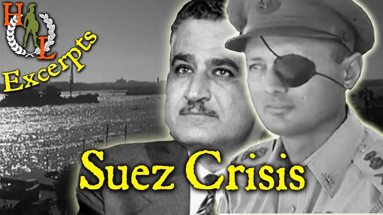 Excerpts: The Suez Crisis of 1956