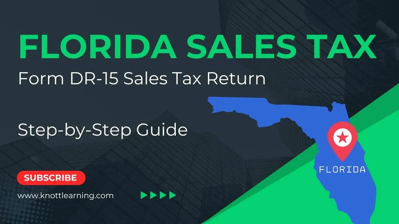 Florida Sales Tax Return Form DR-15 | Step-by-Step Example