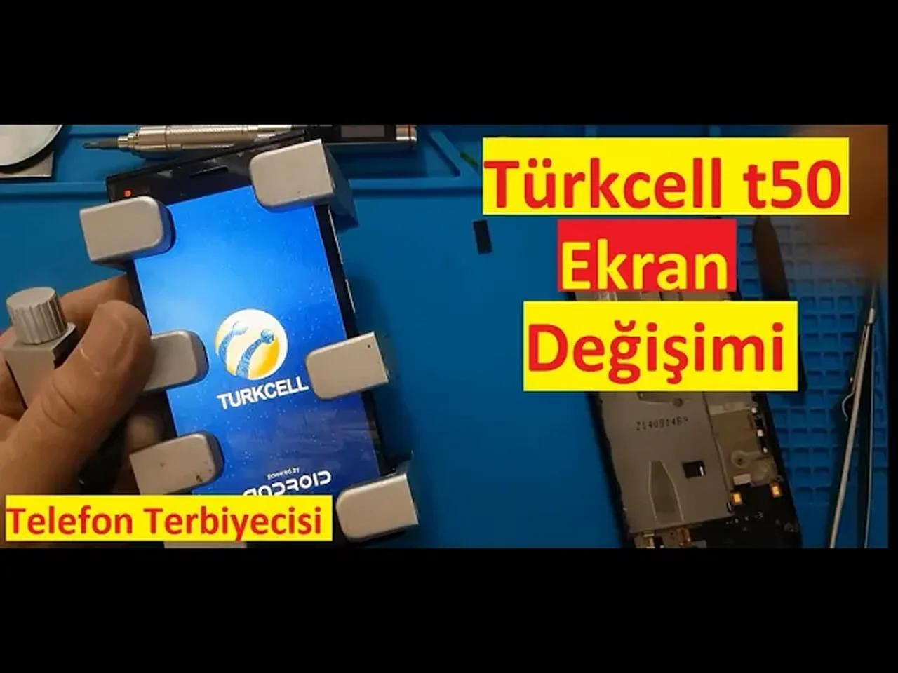 turkcel t50 ekran değişimi