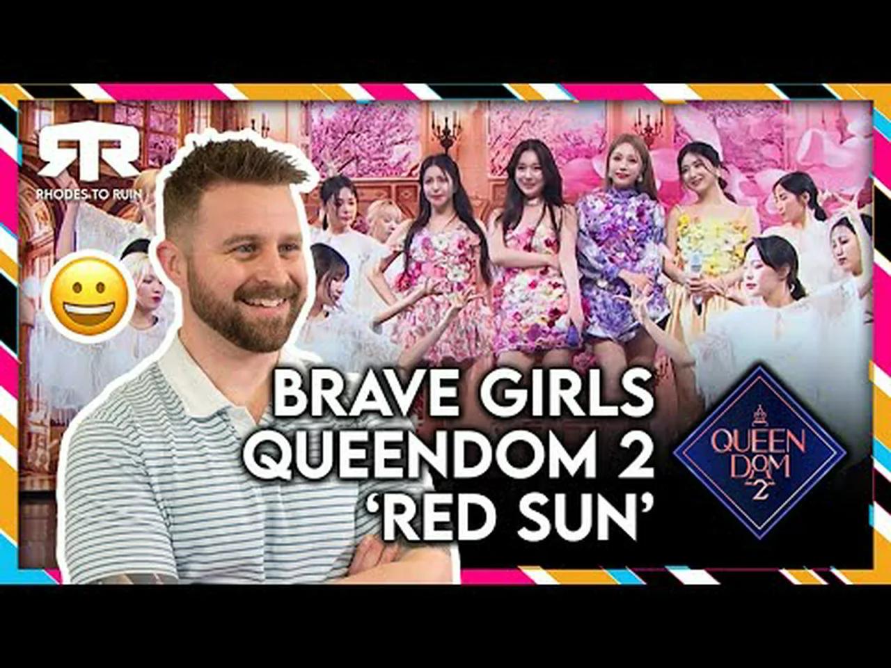 BRAVE GIRLS (브레이브걸스) - 'Queendom 2' (퀸덤2) 'Red Sun' (Reaction)