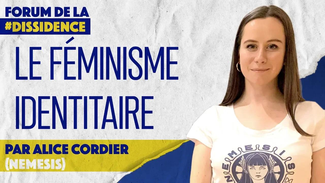 💪 Le féminisme identitaire par Alice Cordier de Nemesis