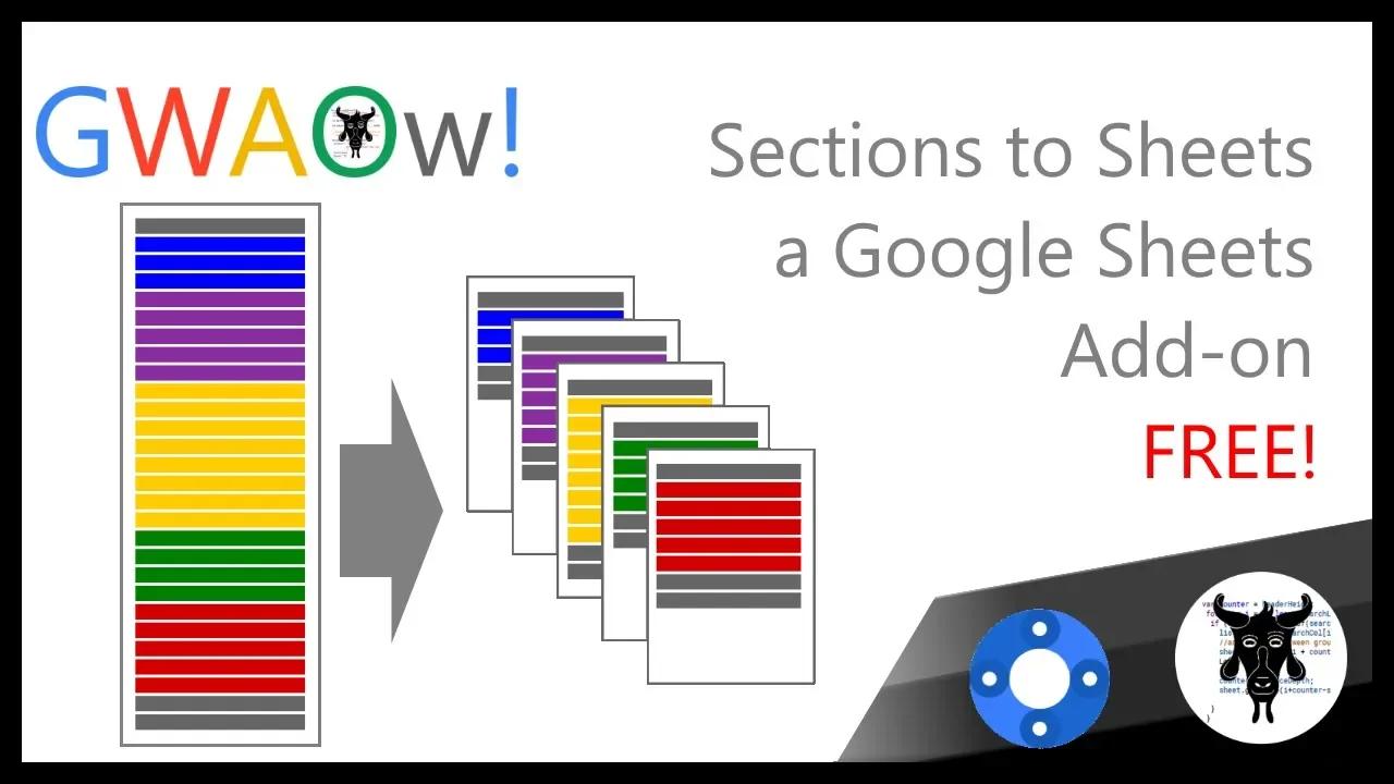 Sections to Sheets a Google Workspace Editor Add-on for Google Sheets