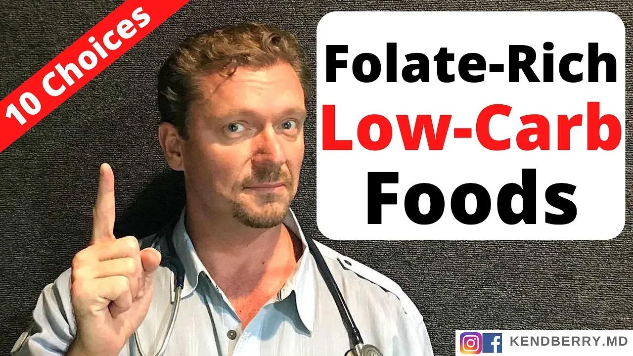 FOLATE Rich Low-Carb Foods (Folic Acid) 2021