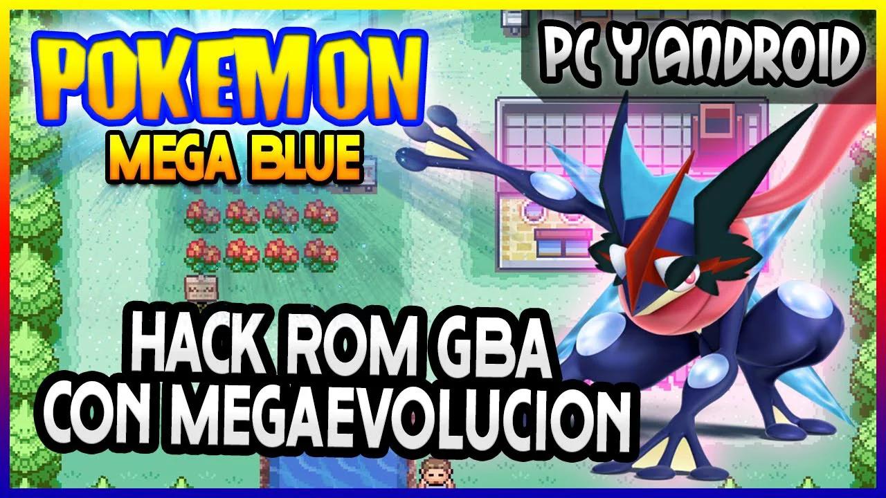 DESCARGAR POKEMON MEGA BLUE HACK ROM DE POKEMON CON MEGA EVOLUCIONES ...