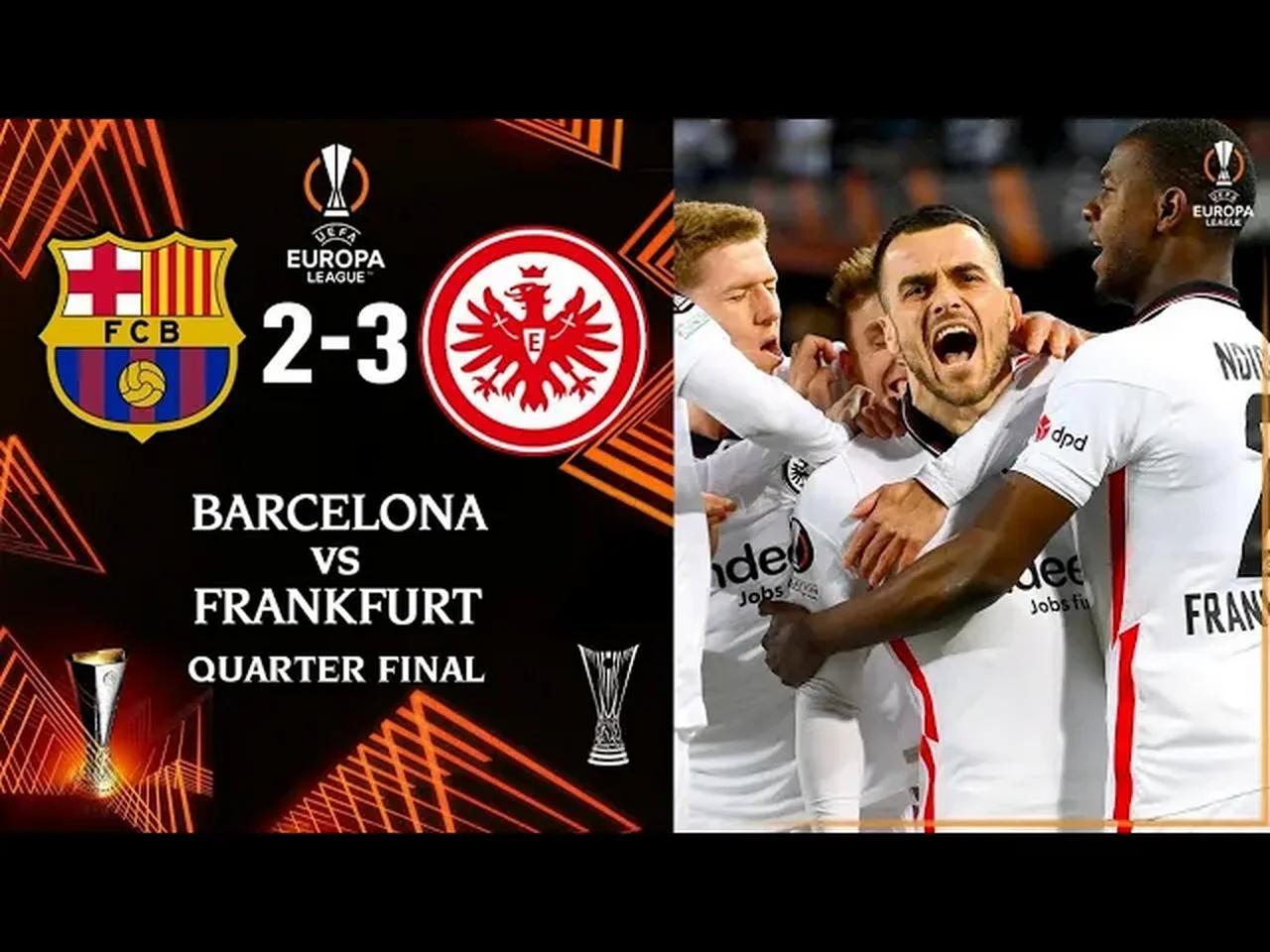 Barcelona vs Eintracht Frankfurt 2-3 Highlights | UEFA Europa League ...
