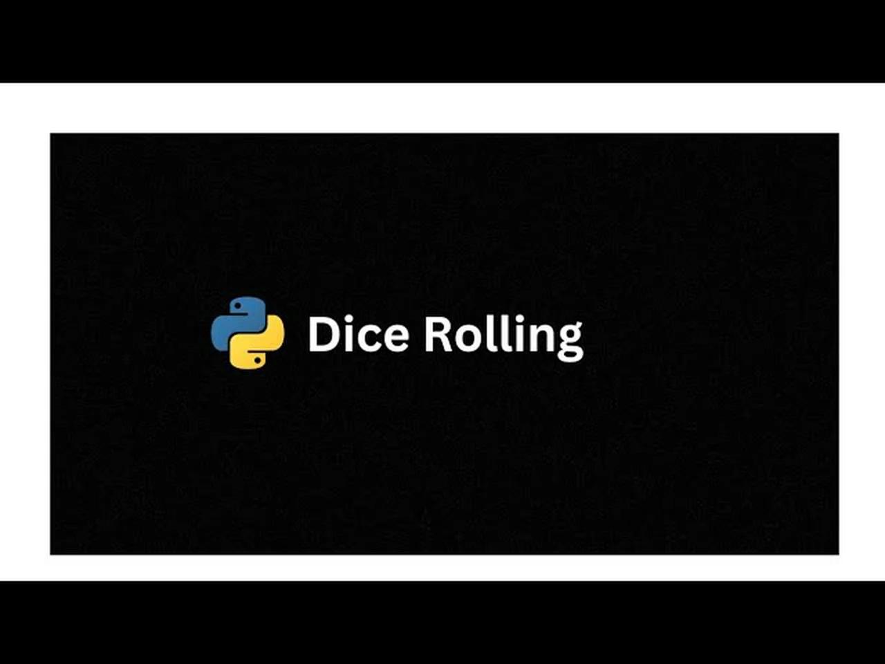 Make A Dice Rolling In Python