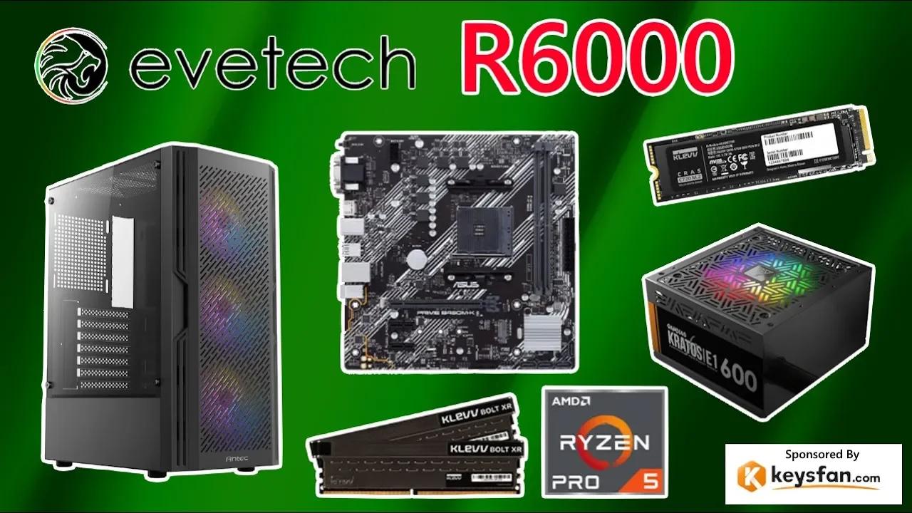 6 000 Rand Evetech Gaming PC Build Guide 2023