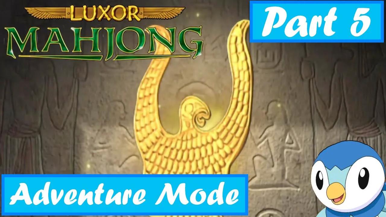 Luxor Mahjong | Adventure Mode Walkthrough (Part 5) [1080p 60fps]