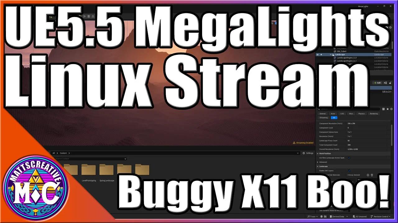 Linux Stream | Unreal Engine 5.5 Megalights | Arch Linux | Gnome 47 | X11