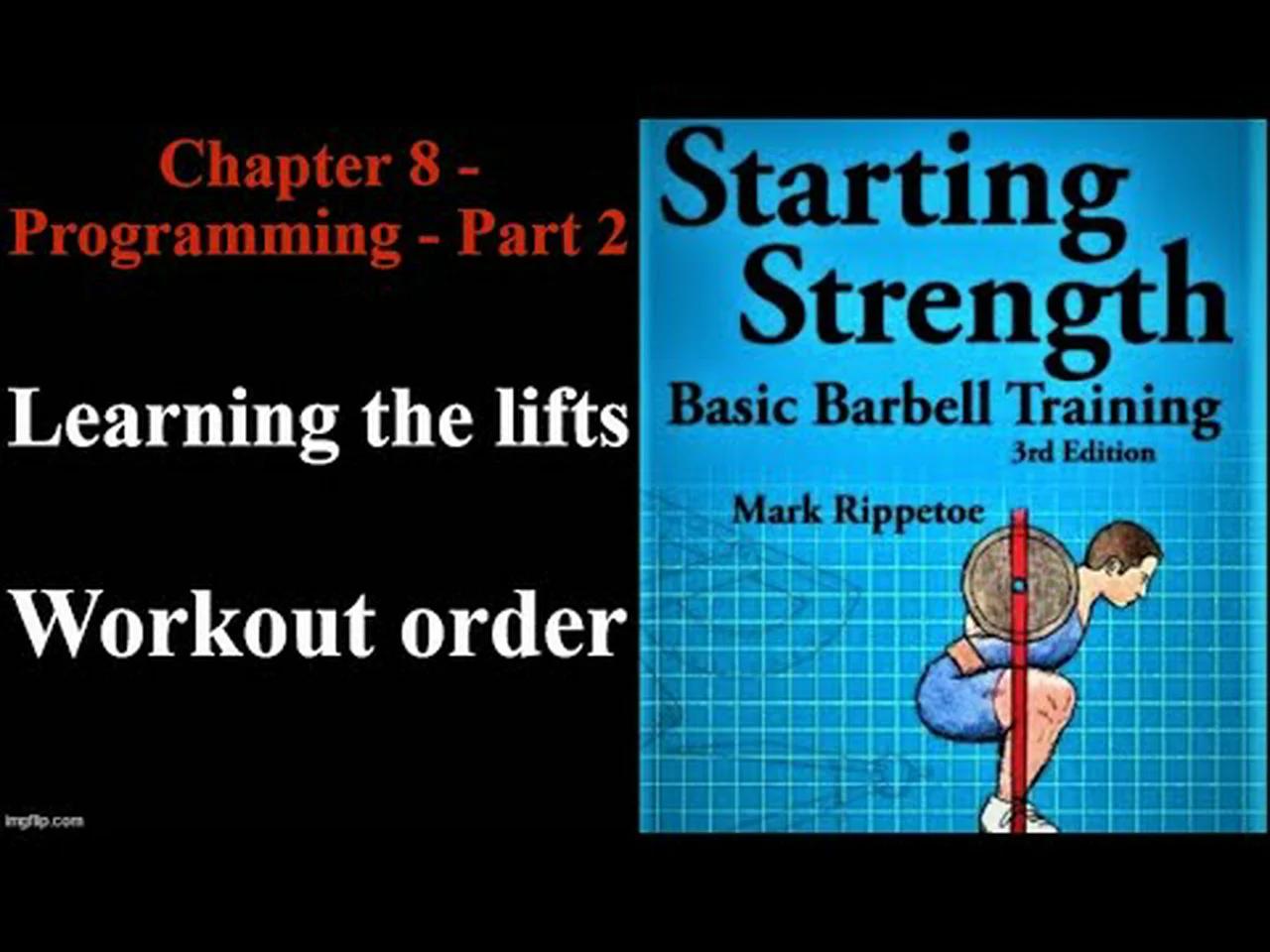 Starting Strength - Chapter 8 - Part 2 - Programming - Learning the ...