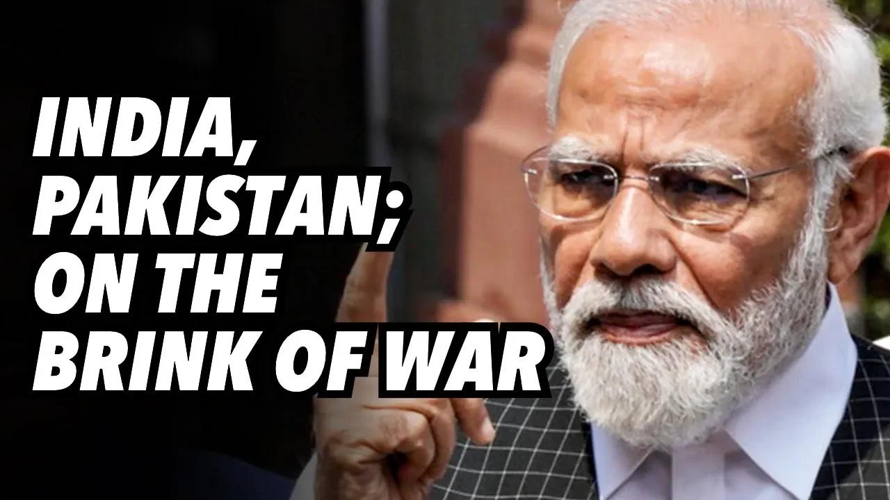 India, Pakistan; on the brink of war