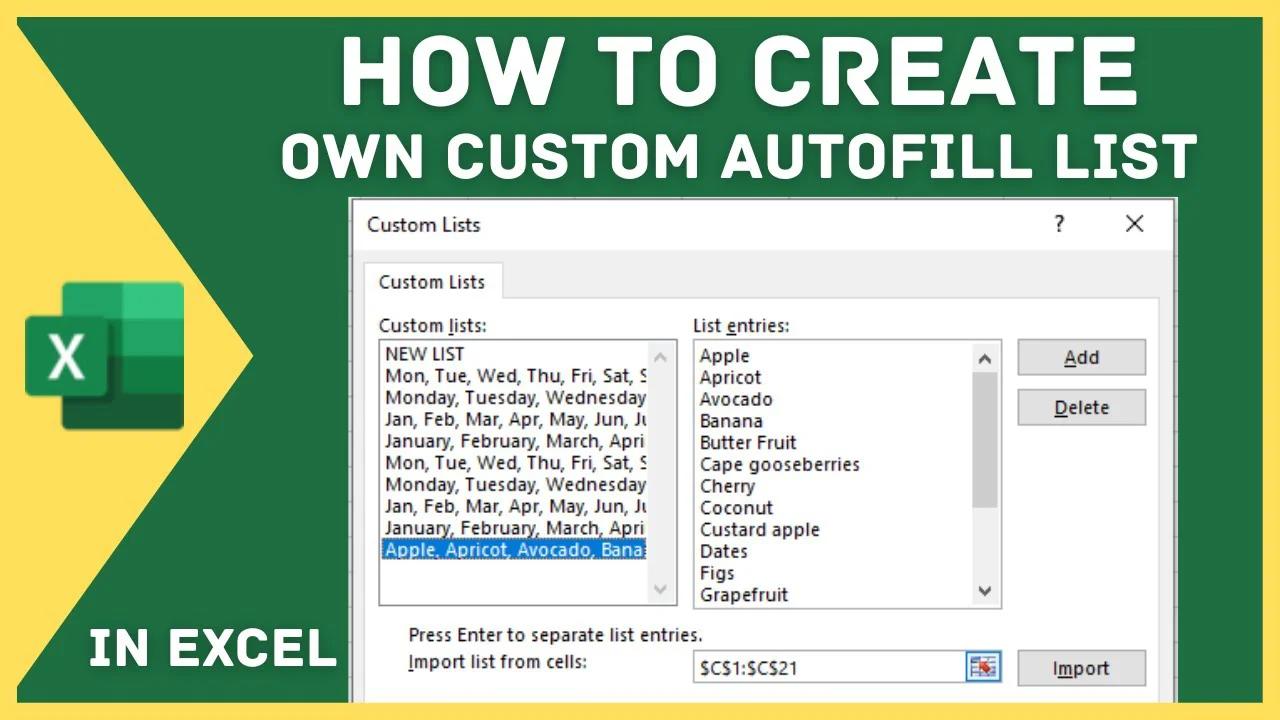 Create your own Autofill list in Excel | Custom Autofill List in Excel
