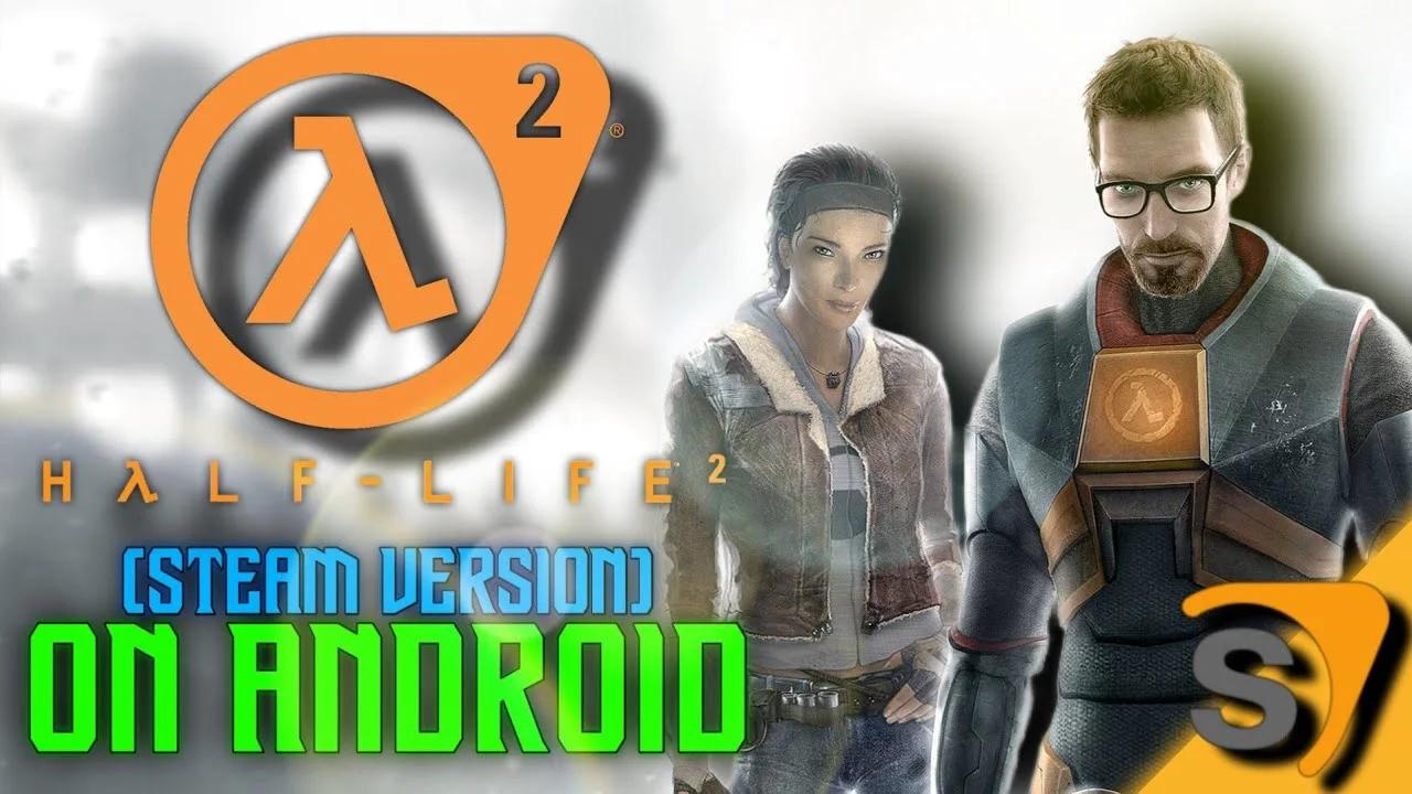 [Reposted] Half-Life 2 (Steam Version) on Android | Source Engine