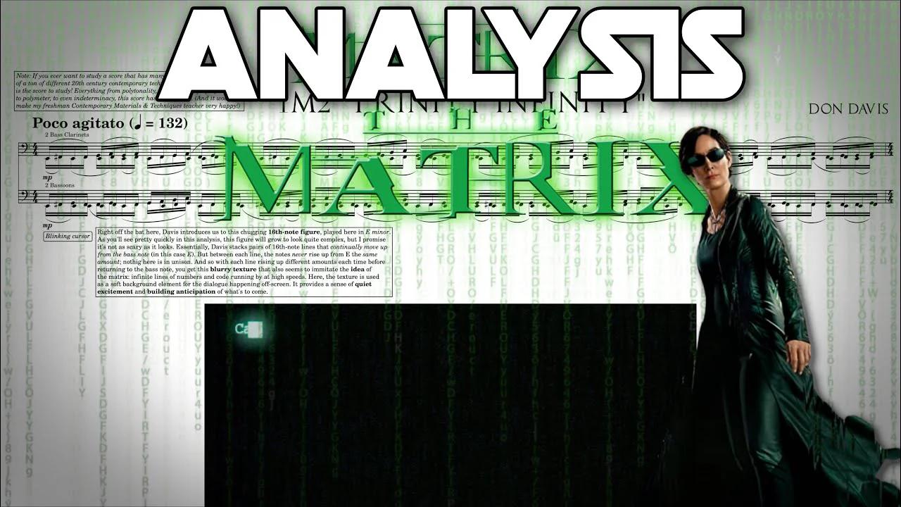 The Matrix: "Trinity Infinity” by Don Davis (Score Reduction and Analysis)