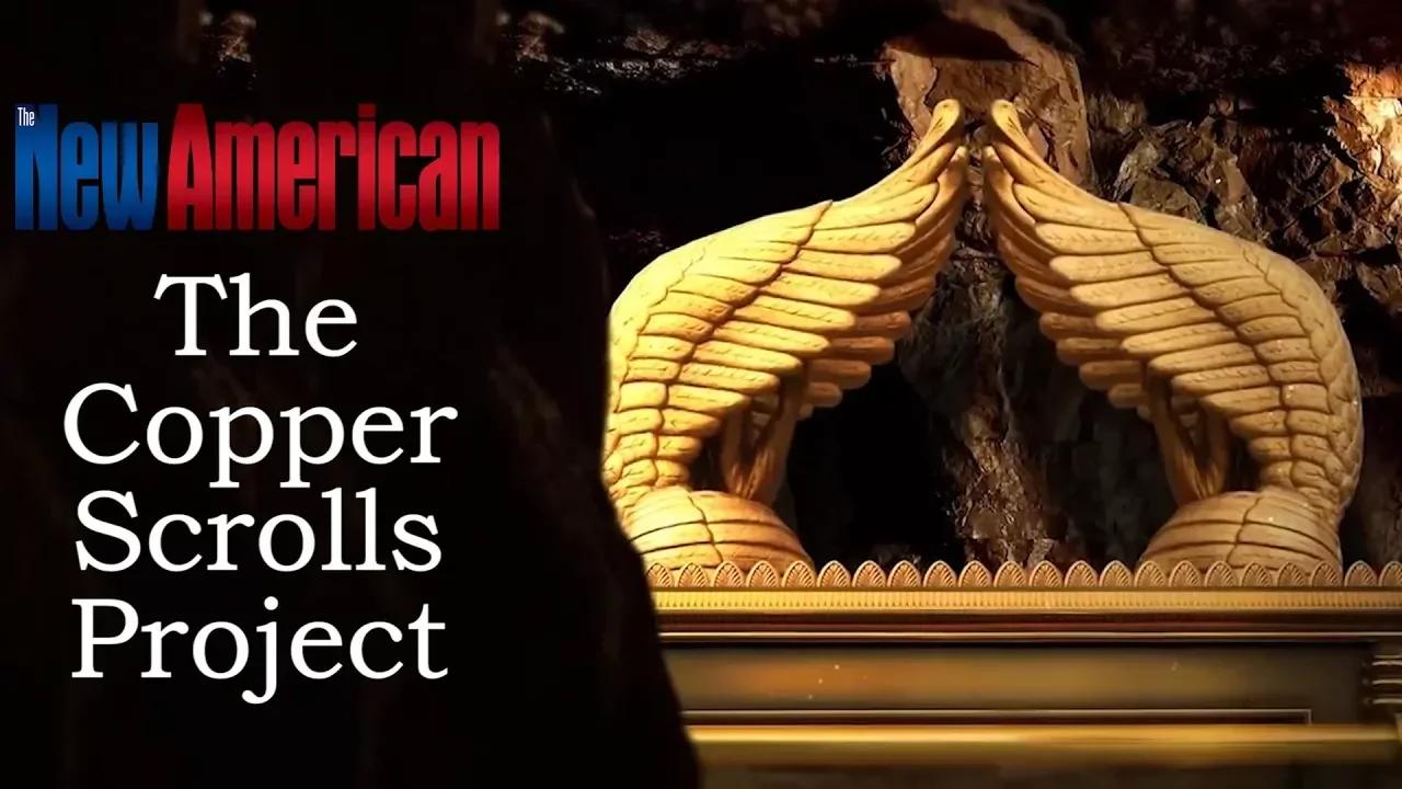 The Copper Scrolls Project: In Search of the Ark of the Covenant