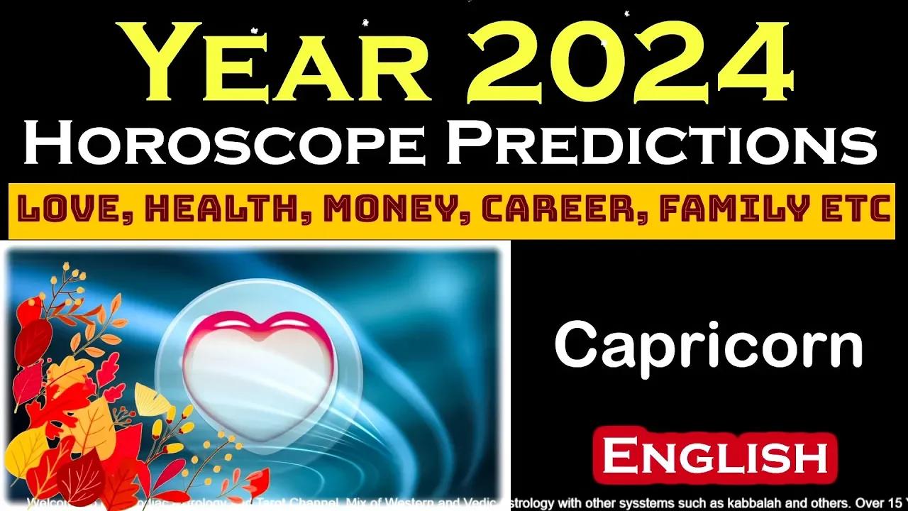 Capricorn 2024 Yearly Astrology Horoscope Forecast. Capricorn Year 2024 ...