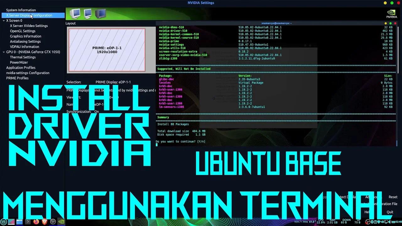 CARA INSTALL DRIVER NVIDIA MENGGUNAKAN TERMINAL UNTUK UBUNTU BASE | Linux Tutorial