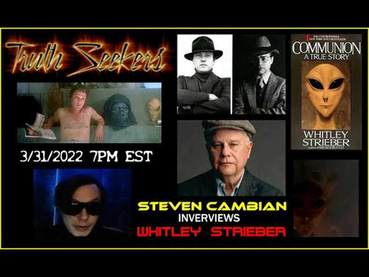 Steven Cambian interviews Whitley Strieber