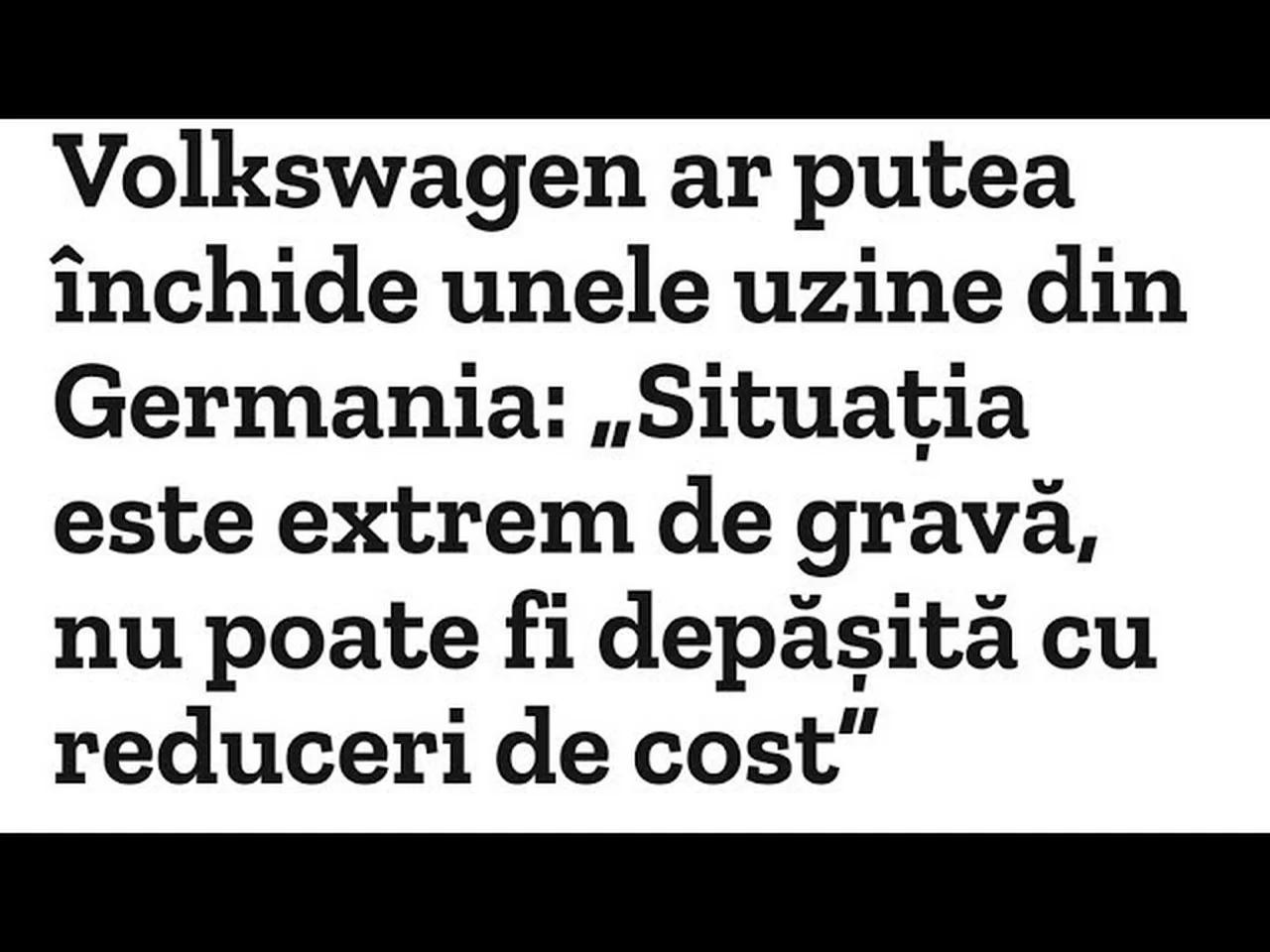 VW închide uzine din Germania