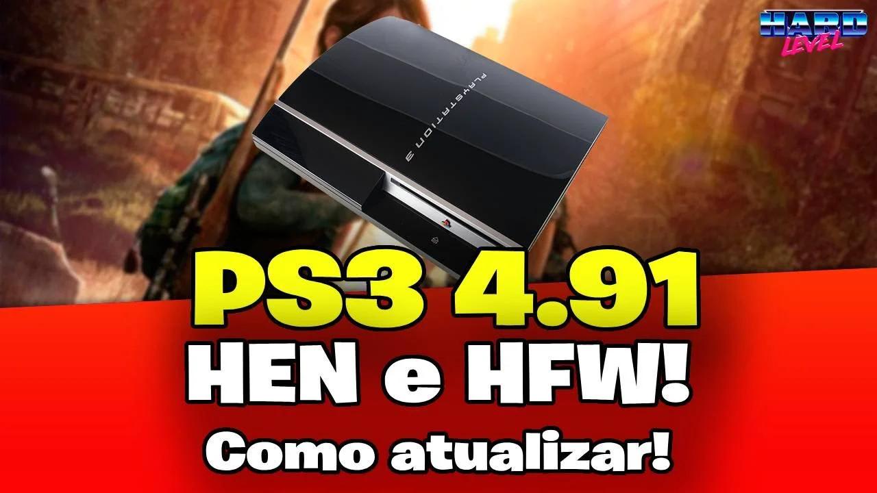 PS3 4.91 HFW e HEN Atualizados! Saiba como atualizar e instalar de ...
