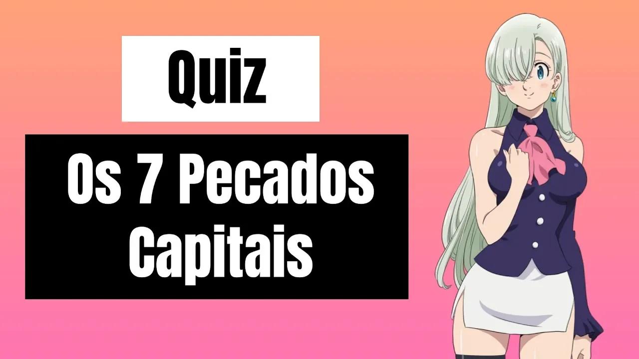 Quiz de Perguntas de Nanatsu No Taizai | 20 Perguntas de The Seven ...