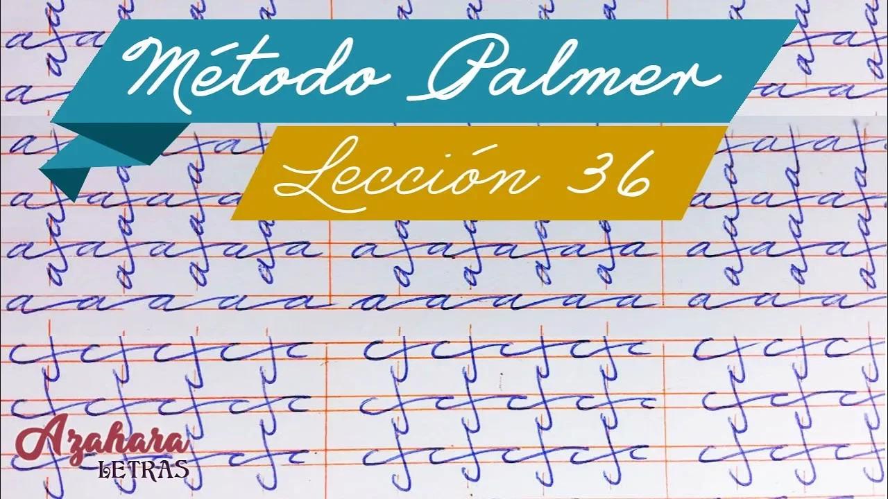 Método Palmer de Caligrafía en Español - Lección 36