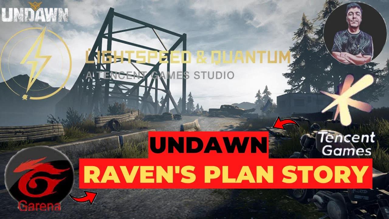 Undawn Teaser Trailer Raven's Plan Story