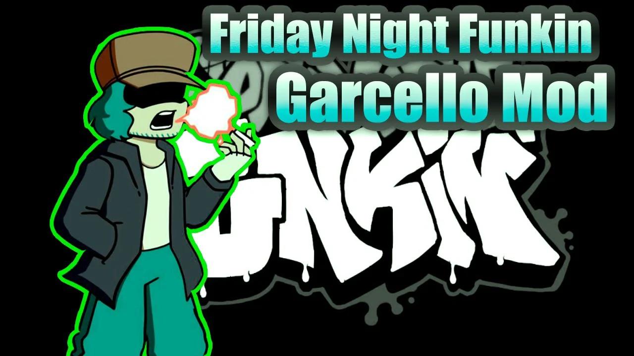 Friday Night Funkin Garcello Mod