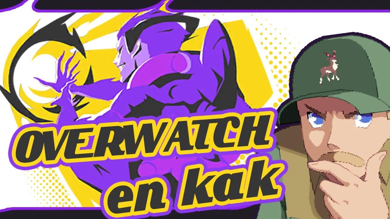 Overwatch with Oom Gert