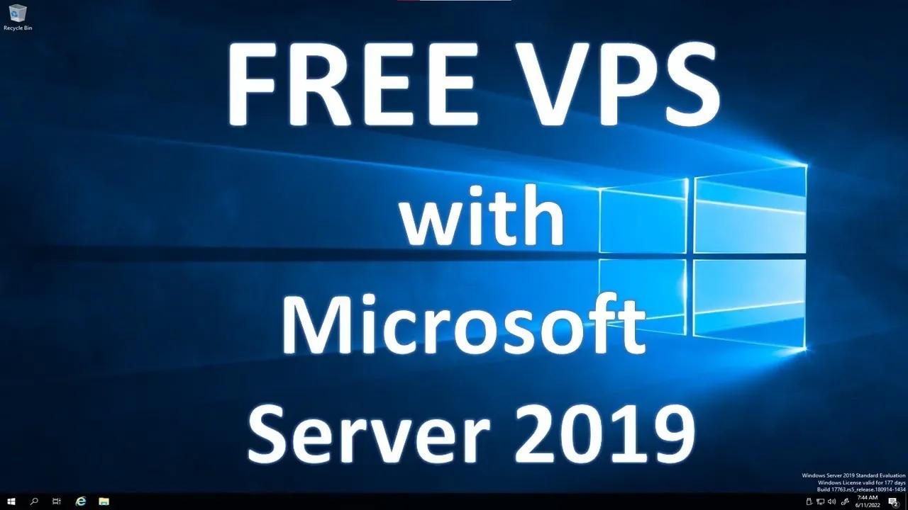 FREE VPS with Microsoft Server 2019 Evaluation Image Step-By-Step