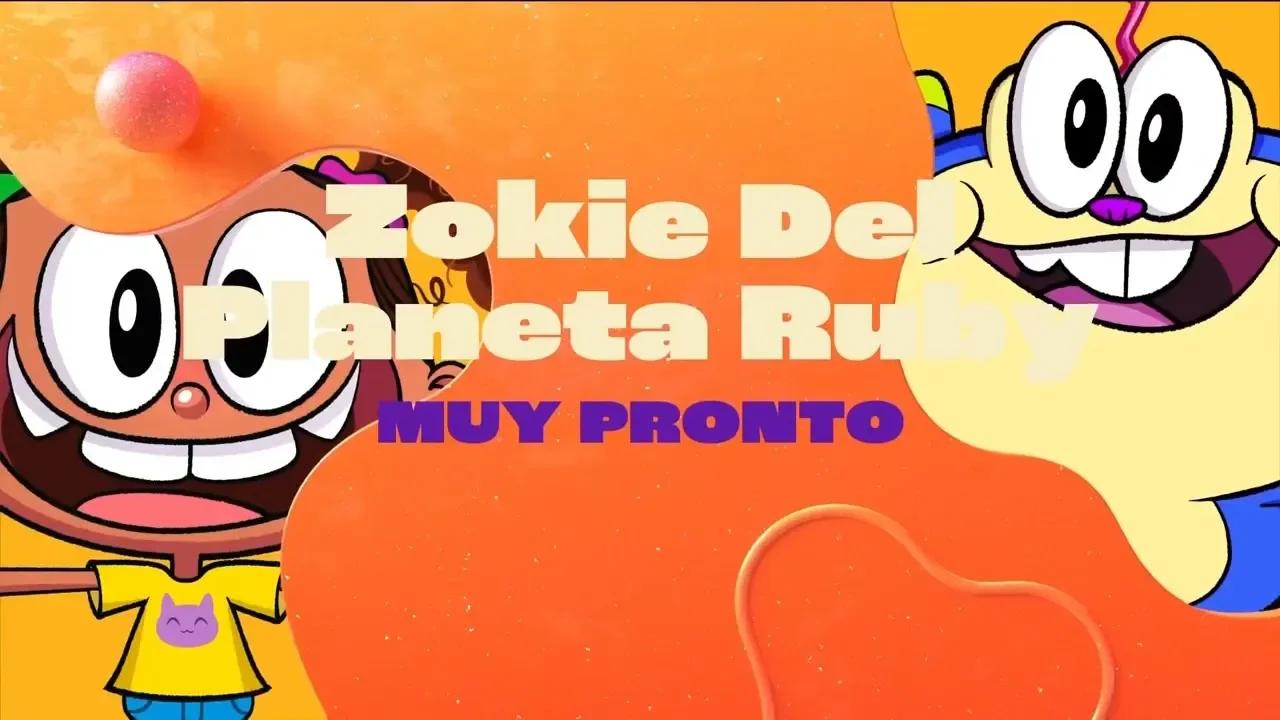 Nickelodeon LA (PAN) | PROMO - Zokie del Planeta Ruby / Nueva Serie ...