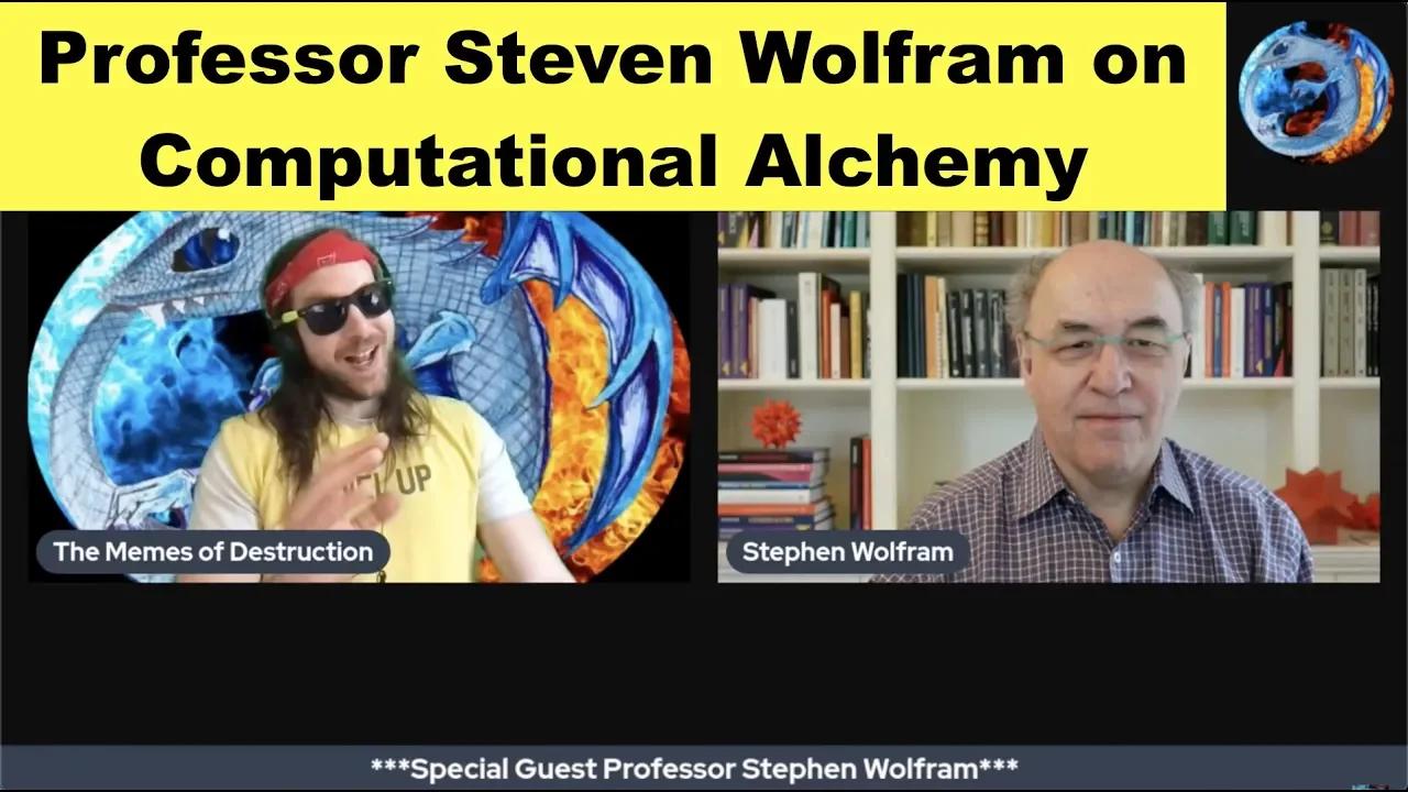 Professor Steven Wolfram on Computational Alchemy
