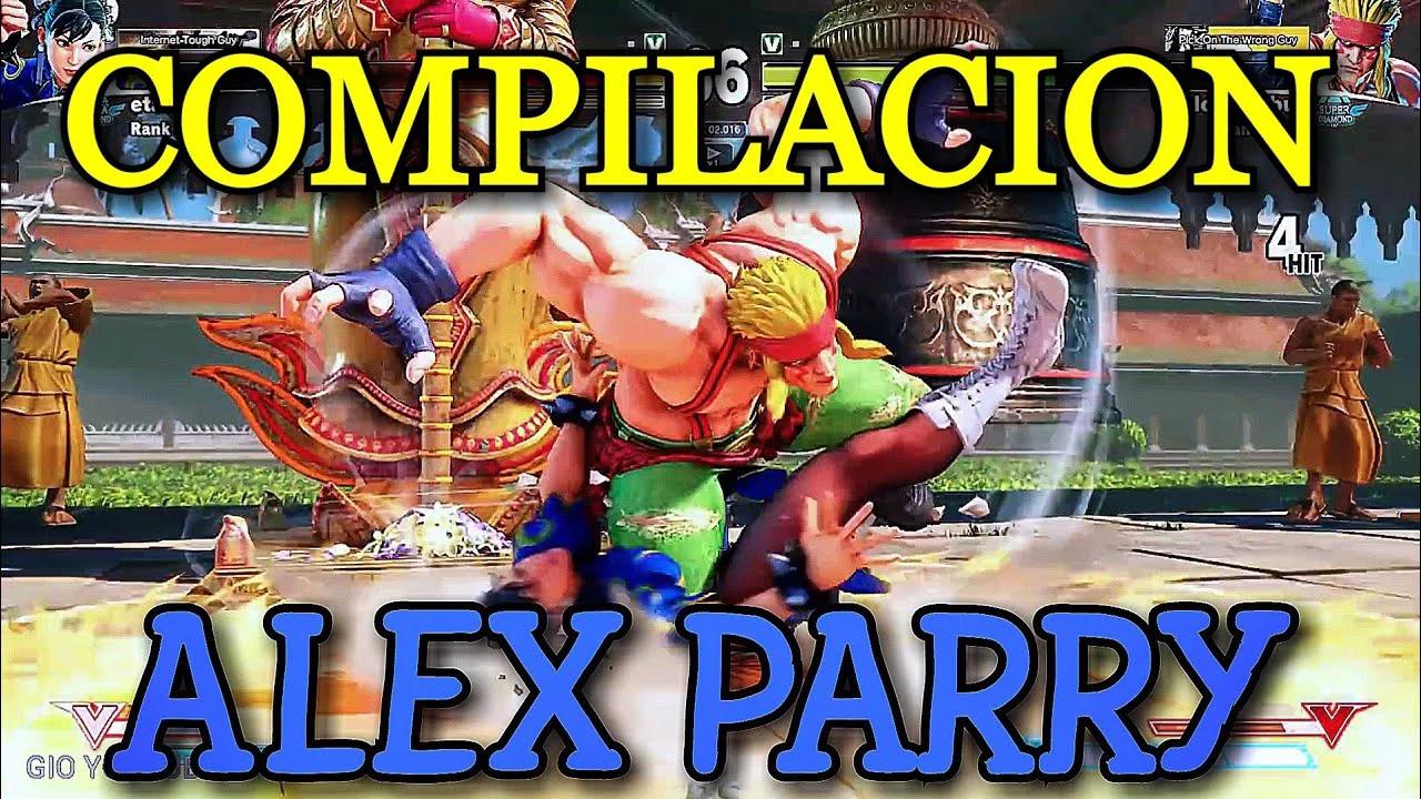 SF5 ALEX PARRY COMPILACION STREE FIGTERS 5 #sfv #StreetFighter #sf5