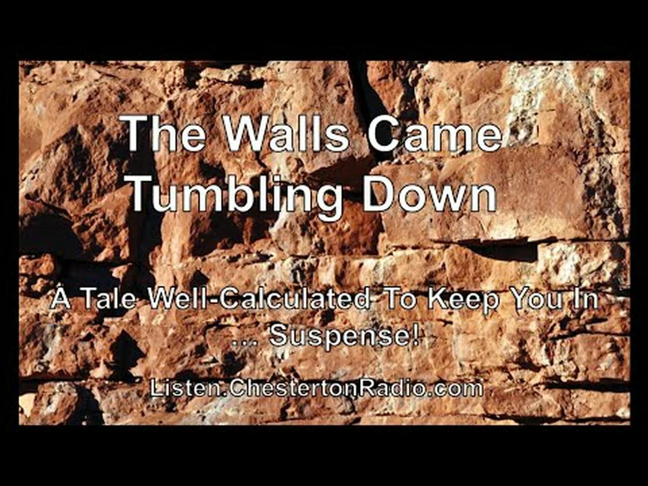 The Walls Came Tumbling Down Suspense