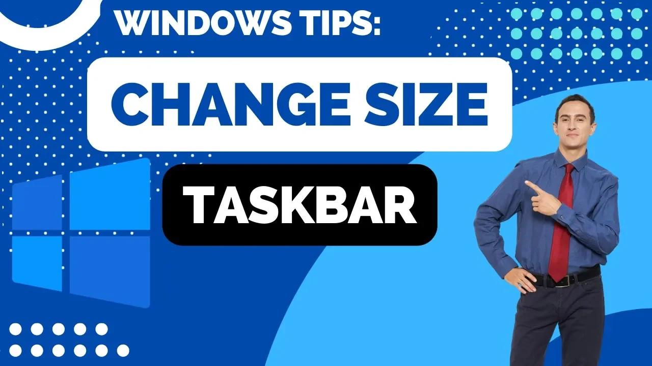 How to Change size Taskbar Windows 11