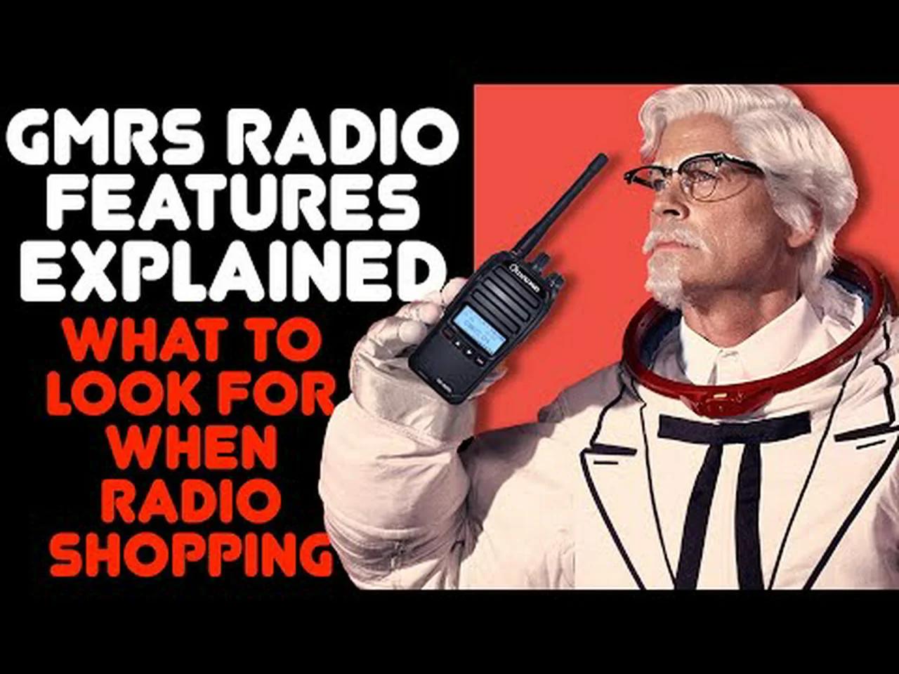 What To Look For When Buying A GMRS radio. GMRS HT features explained ...