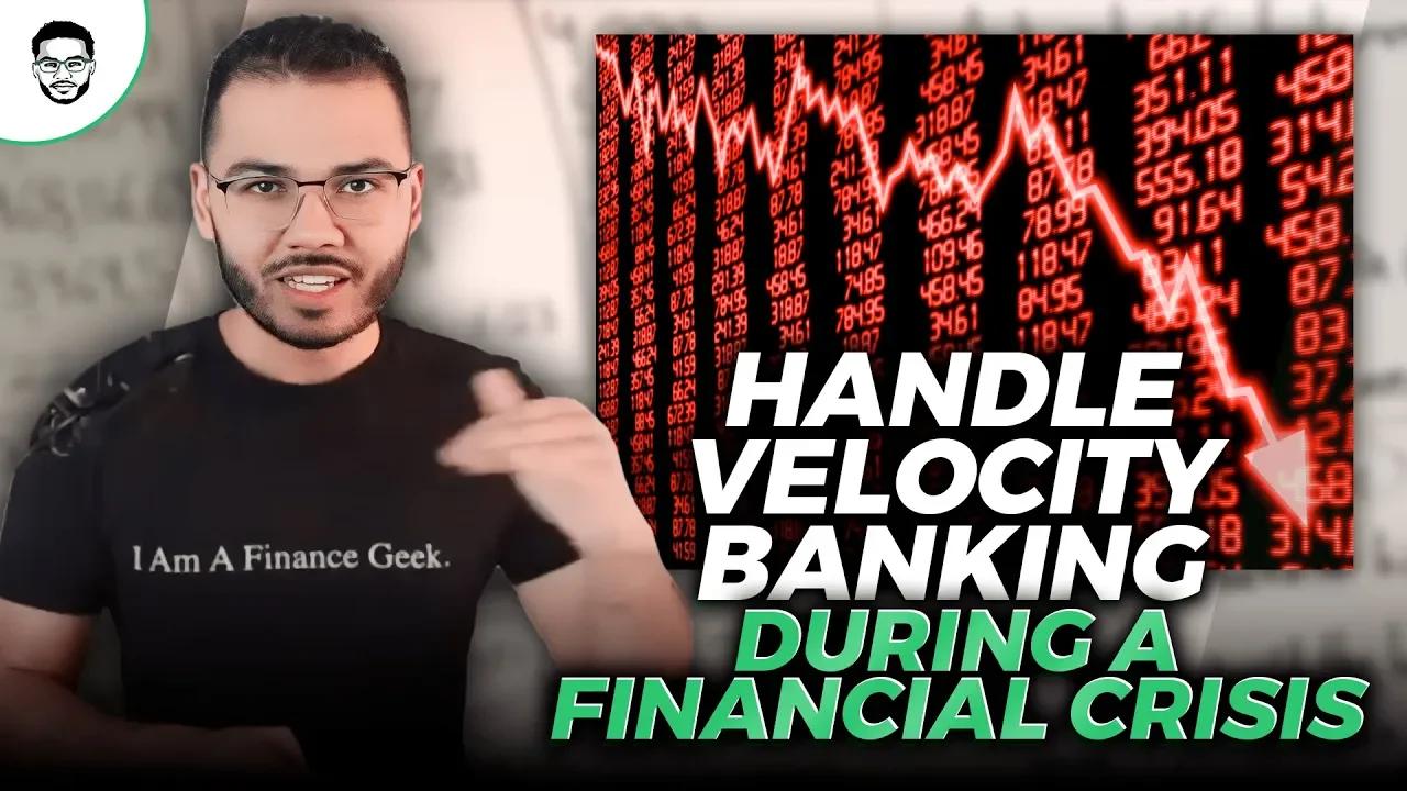 How To Handle Velocity Banking During A Financial Crisis