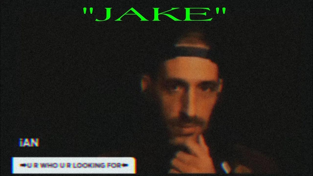 A message for "JAKE"